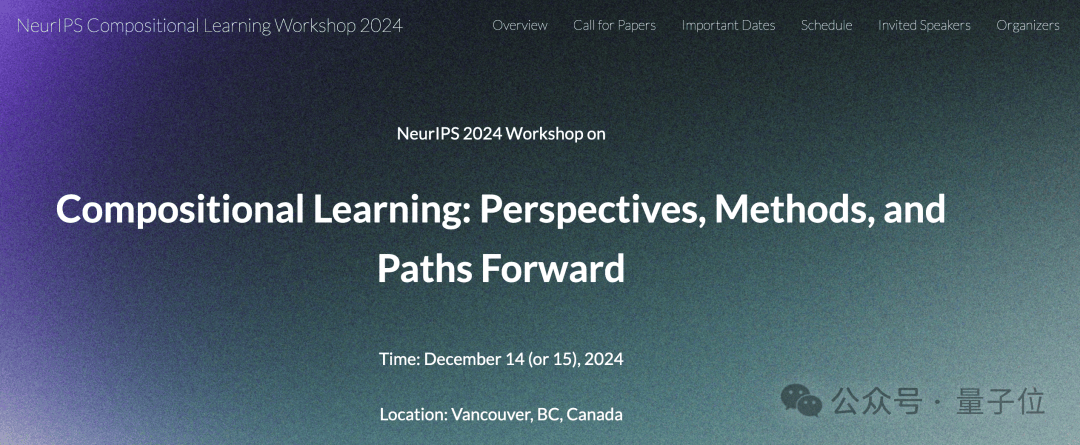 NeurIPS'24「组合学习」Workshop，开启征稿啦！MIT、DeepMind等大佬齐聚_推理_模型_and