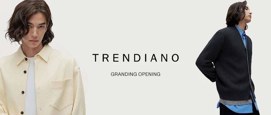 TRENDIANO | 3月16日TRENDIANO武林银泰店盛大开业！600元无门槛现金券礼包大放送