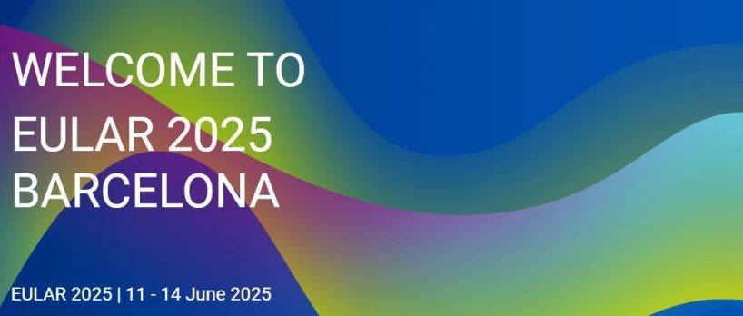 震撼首发！EULAR 2025 亮点全剧透！_大会_风湿病学_全球