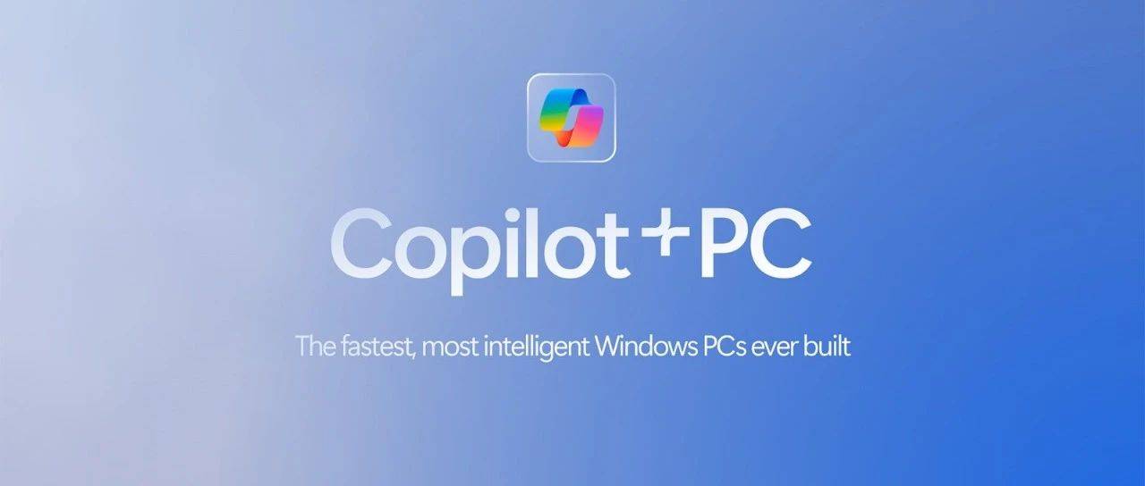 Copilot+ PC —— 史上速度最快、最智能的 Windows PC_Recall_功能_搜索